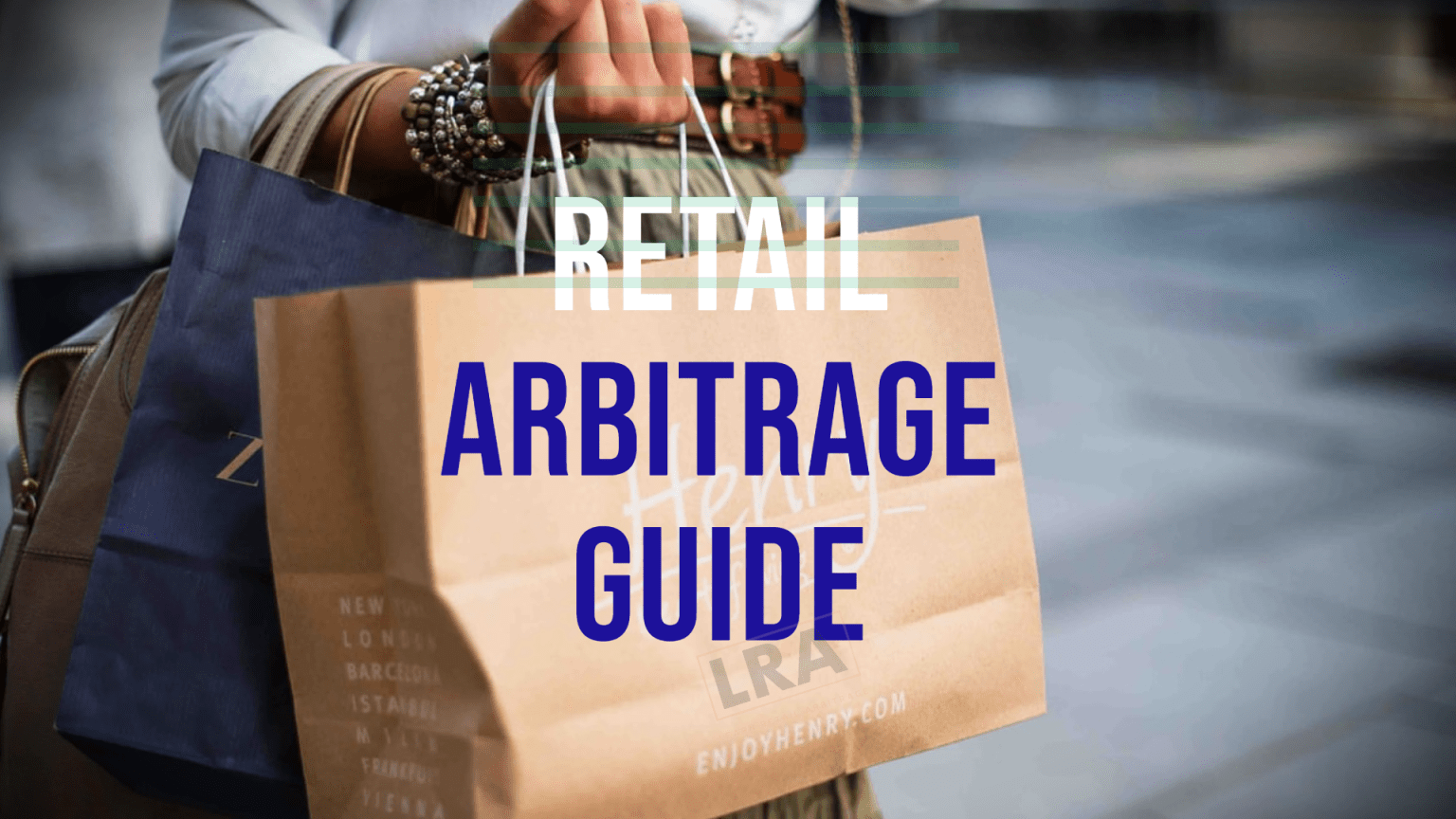 Your Ultimate Retail Arbitrage Guide (UK) for 2025